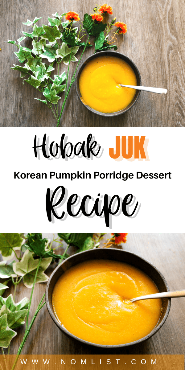 Korean Pumpkin Porridge (Hobakjuk) Dessert Recipe - NomList